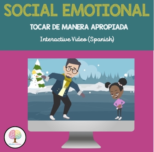 Tocar de Manera Apropiada / Appropriate Touch – Interactive SEL Video ...
