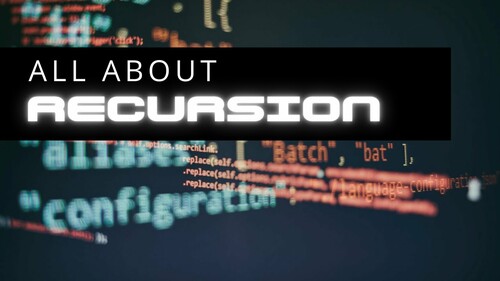 Unraveling The Magic Of Recursion A Programming Adventure By Steamspirations