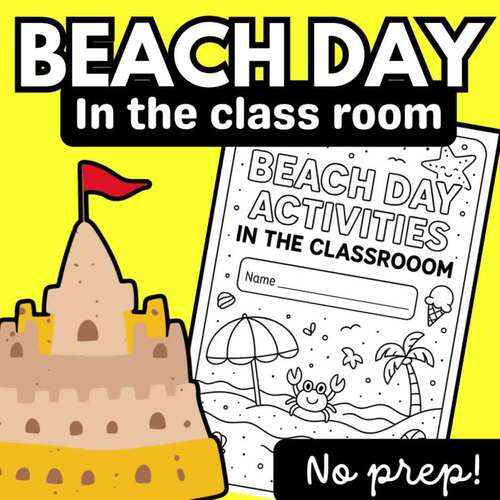 Beach Day Activities in the Classroom – End of the Year Fun for Grades 1–3