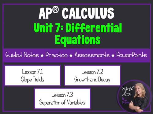 Differential Equations Calculus Lessons - Unit 7 Bundle by Math Lion