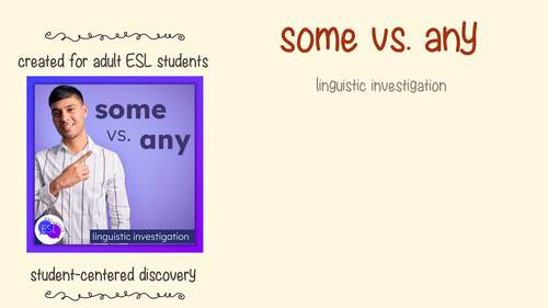 SOME vs ANY grammar activity for adult ESL | Linguistic Investigation