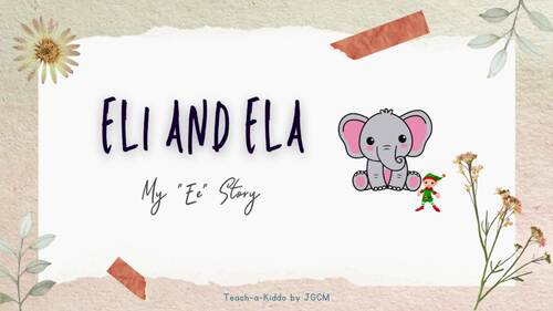Eli and Ela (My "Ee" Story) by Teach-a-Kiddo | TPT