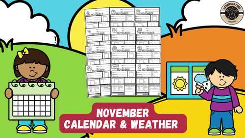 November Morning Work (Daily Calendar/Weather) PreK Kindergarten First ...