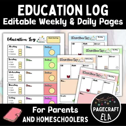 Weekly and Daily Education Log for Homeschooling with Editable Template