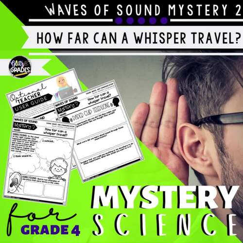 Mystery Science 4th Grade SUPPLEMENT Waves of Sound Mystery 2 Sound ...