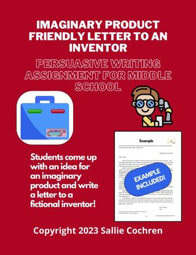 Persuasive Letter Writing: Imaginary Product Friendly Letter to ...