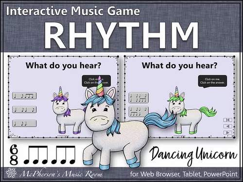 Compound Meter 6/8 ~ Interactive Rhythm Game {Dancing Unicorn} | TPT
