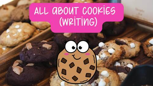 All About Cookies Writing Cookies PreK Kindergarten First Grade TK UTK ...