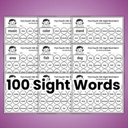 Fry's Fourth 100: Sight Word Dab It Worksheets: 100 Printable Activities