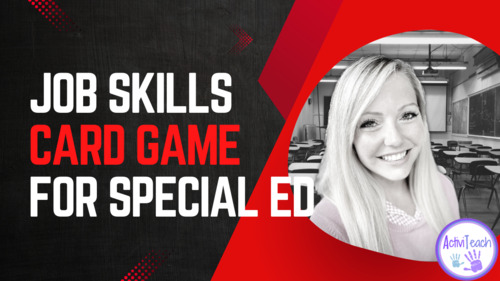 Fun Job Skills Scenarios Card Game for Special Education Vocational Skills