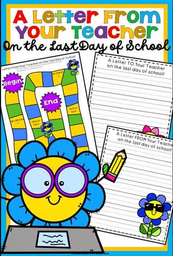 A Letter From Your Teacher on the Last Day of School | TPT