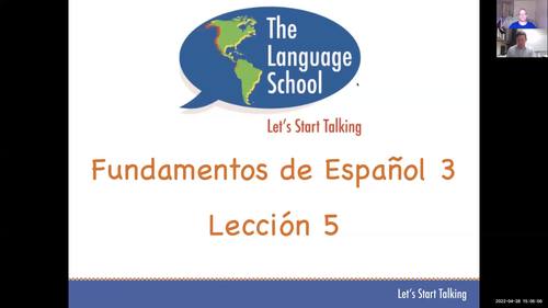 Spanish Foundations 3 Lesson 5 by The Language School | TPT