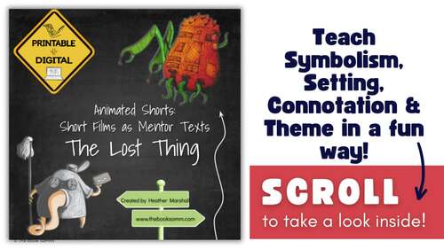 Teaching Literary Elements with Animated Short Films: The Lost Thing