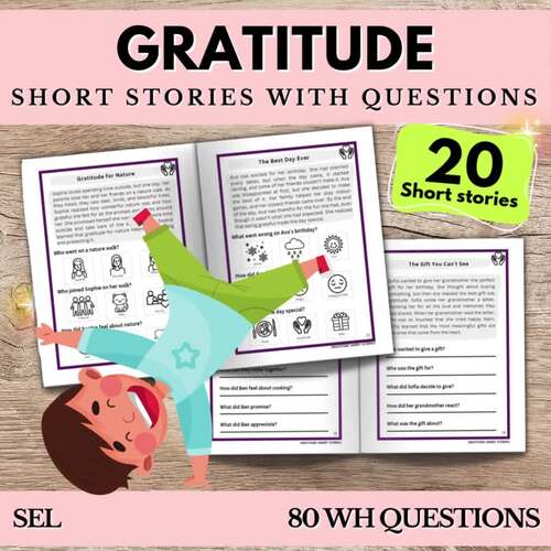 Gratitude 20 Short Stories W/ WH Open Question Autism Reading SEL ...