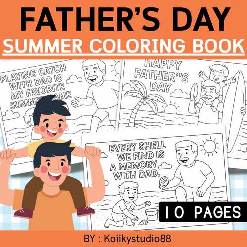 Father's Day Coloring Book for Kids: Summer Activities and Crafts