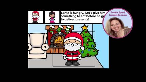 Feed Santa! What Is He Eating? Interactive Speech & Language Activity