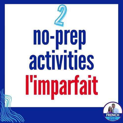 Imparfait French Imperfect Reading Passages & Boom™ Cards BUNDLE