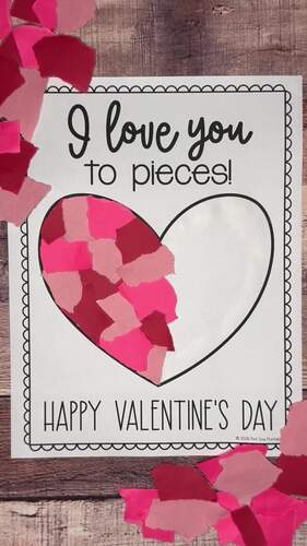 I Love You To Pieces Tear Art Craft | Valentine's Day Craft and Writing ...