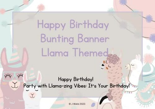 Birthday Decorations - Llama Themed Printable Bunting Banner Posters