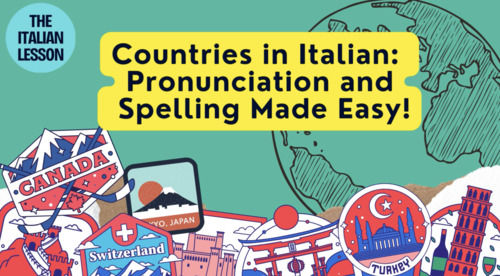 Country Names in Italian by theitalianlesson.com | TPT