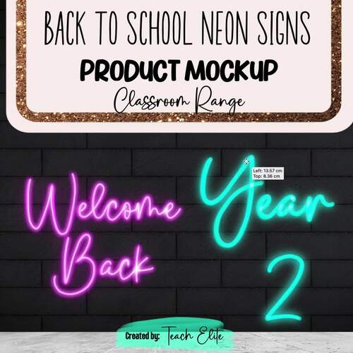 Back to School Neon Signs MOVEABLE Class Decor Mock-up BTS by Teach Elite