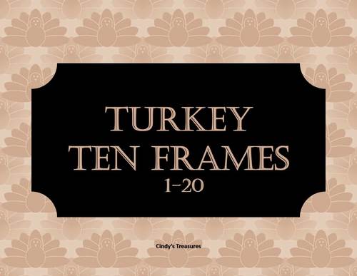 Turkey Ten Frames by Cindy's Treasures | TPT
