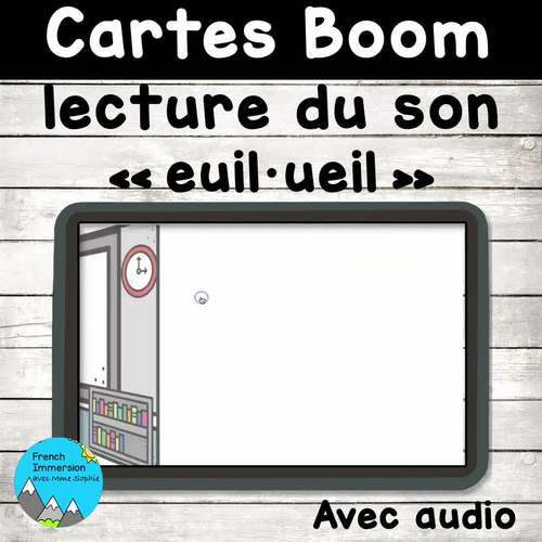 Sons composés French phonics son "euil - ueil" lecture sur Boom avec audio