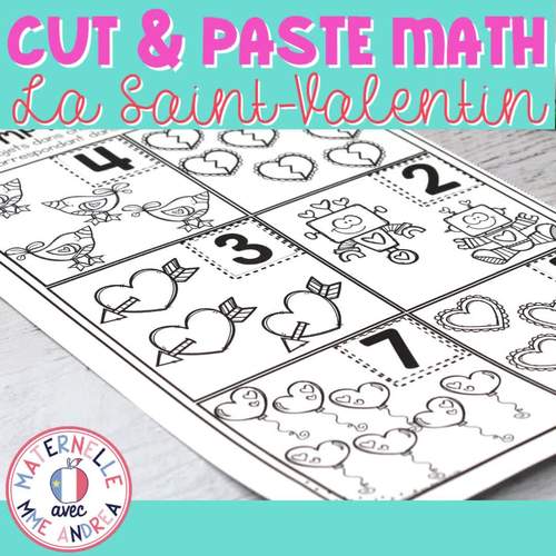 FRENCH Valentine's Day No Prep Math Worksheets - Cut & Paste (la St ...