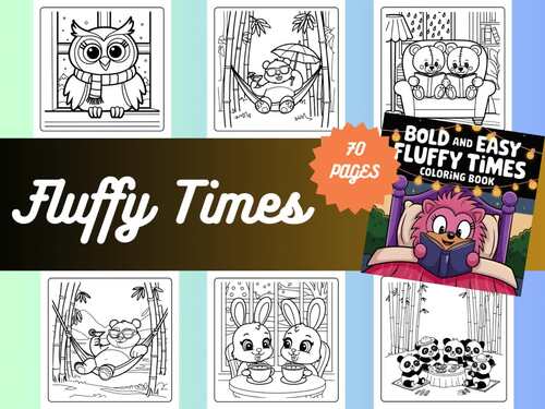 Fluffy Time Coloring Book | 70 Large Print Designs Pages | Stress ...