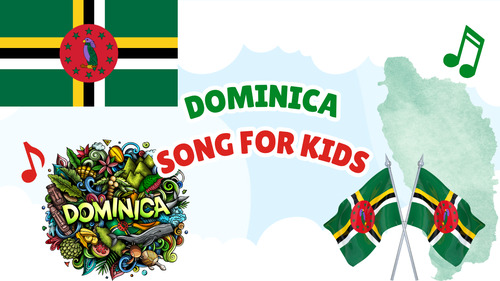 Dominica Song for Kids | Caribbean Geography Music Video + Lyrics PDF + MP3
