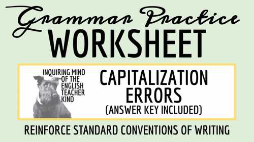 High School Grammar Practice Worksheet on Capitalization Errors (Printable)