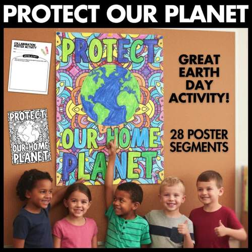 Protect Our Planet Earth Day Collaborative Poster Activity Bulletin ...