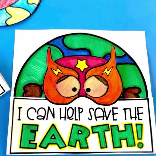 Superhero Earth Day Crafts Bundle | Engaging Activities to Help Save ...