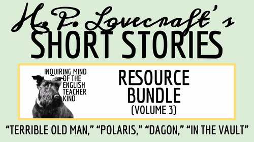 H.P. Lovecraft Gothic Literature Activities | "Polaris" | "The Terrible ...