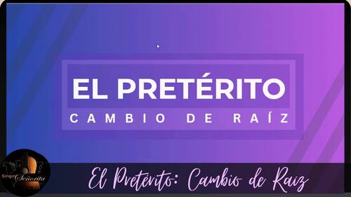 Stem-Change Preterite Verbs PowerPoint Lesson by SinginSeñorita