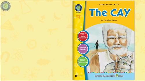 The Cay Gr. 7-8 by Classroom Complete Press Literature Kits | TpT