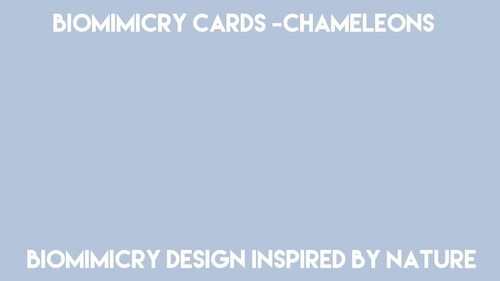Biomimicry Cards Chameleons | Biomimicry Design Compatible with NGSS