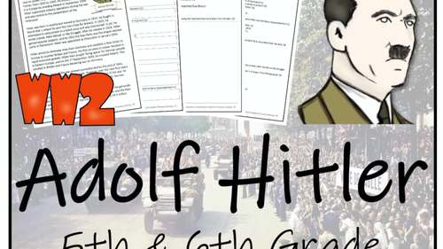 Adolf Hitler Close Reading Comprehension Activity | 5th Grade & 6th Grade