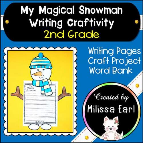 Second Grade My Magical Snowman Creative Writing + Art Craft Bulletin Board