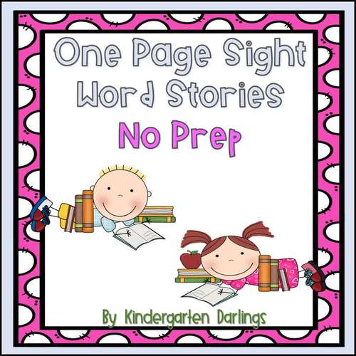 Emergent Sight Word Stories for Young Readers Throughout the Year Bundle