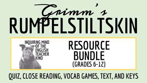 "Rumpelstiltskin" Quiz, Close Reading Activity, and Vocabulary Games ...