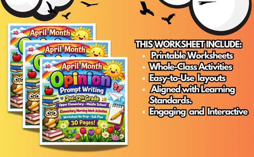 April Month Opinion Prompt Writing Morning Work Activities 3rd,4th,5th ...