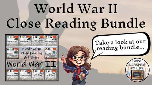 World War II Close Reading Comprehension Activity Bundle | 5th & 6th Grade