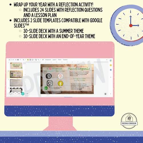 End of Year Reflection & Morning Slides | Editable Google Slides™