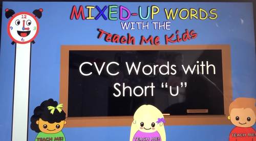 CVC Words, Short Vowels, PowerPoint Game, MIXED-UP WORDS (SHORT U)