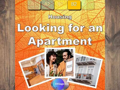 Looking for an Apartment / Complete ESL Lesson for B2 Level Learners
