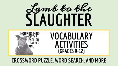 "Lamb to the Slaughter" by Roald Dahl Vocabulary Games and Activities