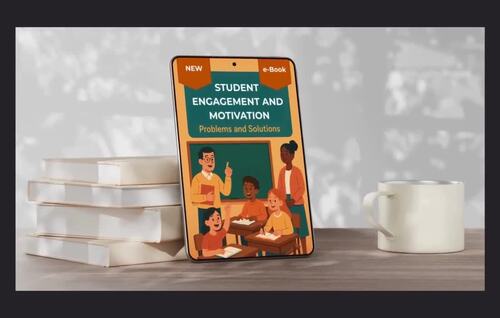 Student Engagement and Motivation: Problems and solutions e-Book ...