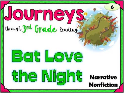 Journeys 3rd Grade Daily Routine Lesson 6 Bats Love the Night | TPT