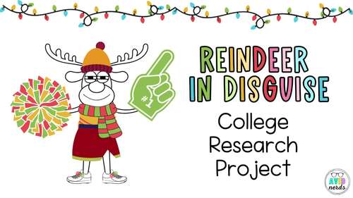 AVID Christmas Activity-Reindeer In Disguise College Readiness Research ...